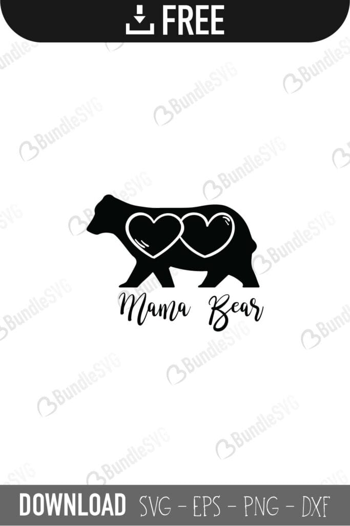 Mama Bear SVG Cut Files Free Download | BundleSVG.com