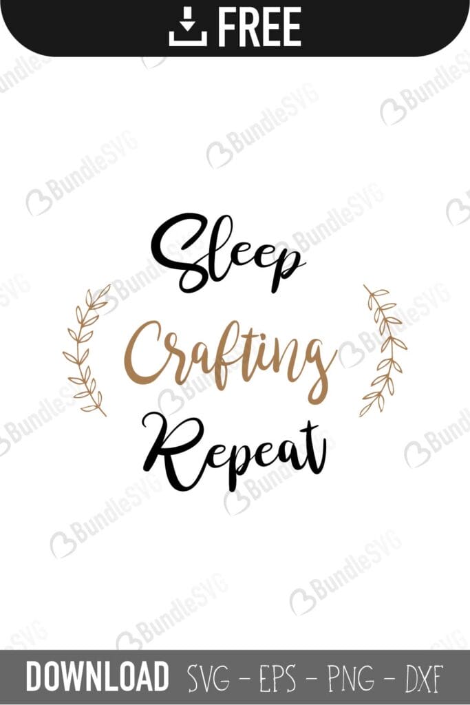 Free Sleep Crafting Repeat SVG Cut Files Free Download | BundleSVG.com