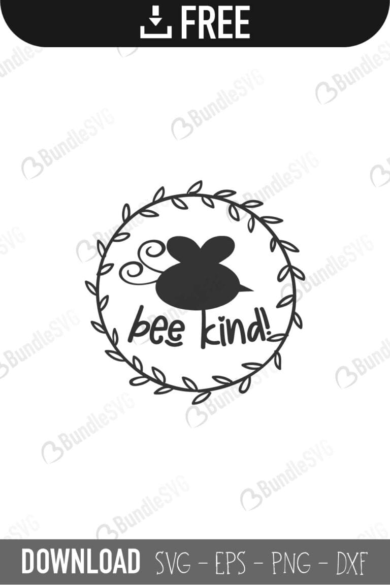 Bee Kind SVG Cut Files Free Download | BundleSVG