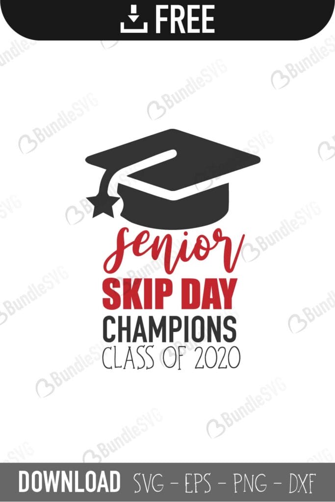 Senior Skip Day SVG Cut Files Free Download | BundleSVG
