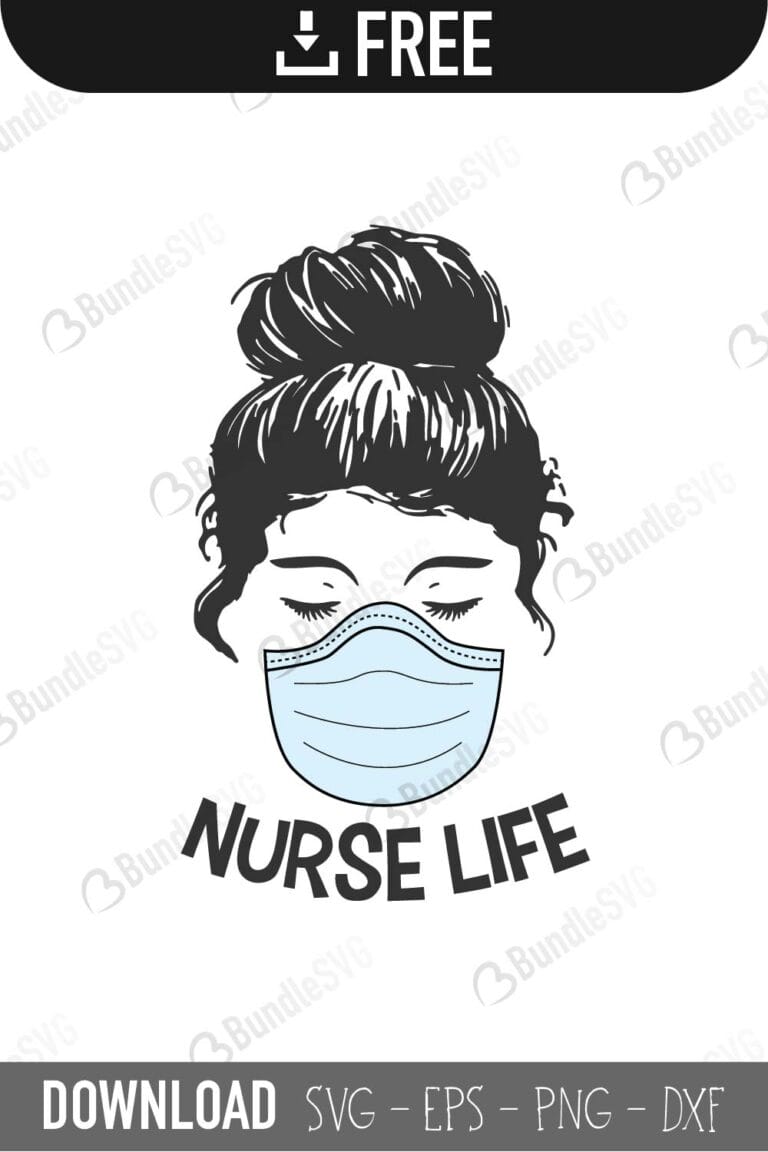 Nurse Life SVG Cut Files Free Download | BundleSVG.com