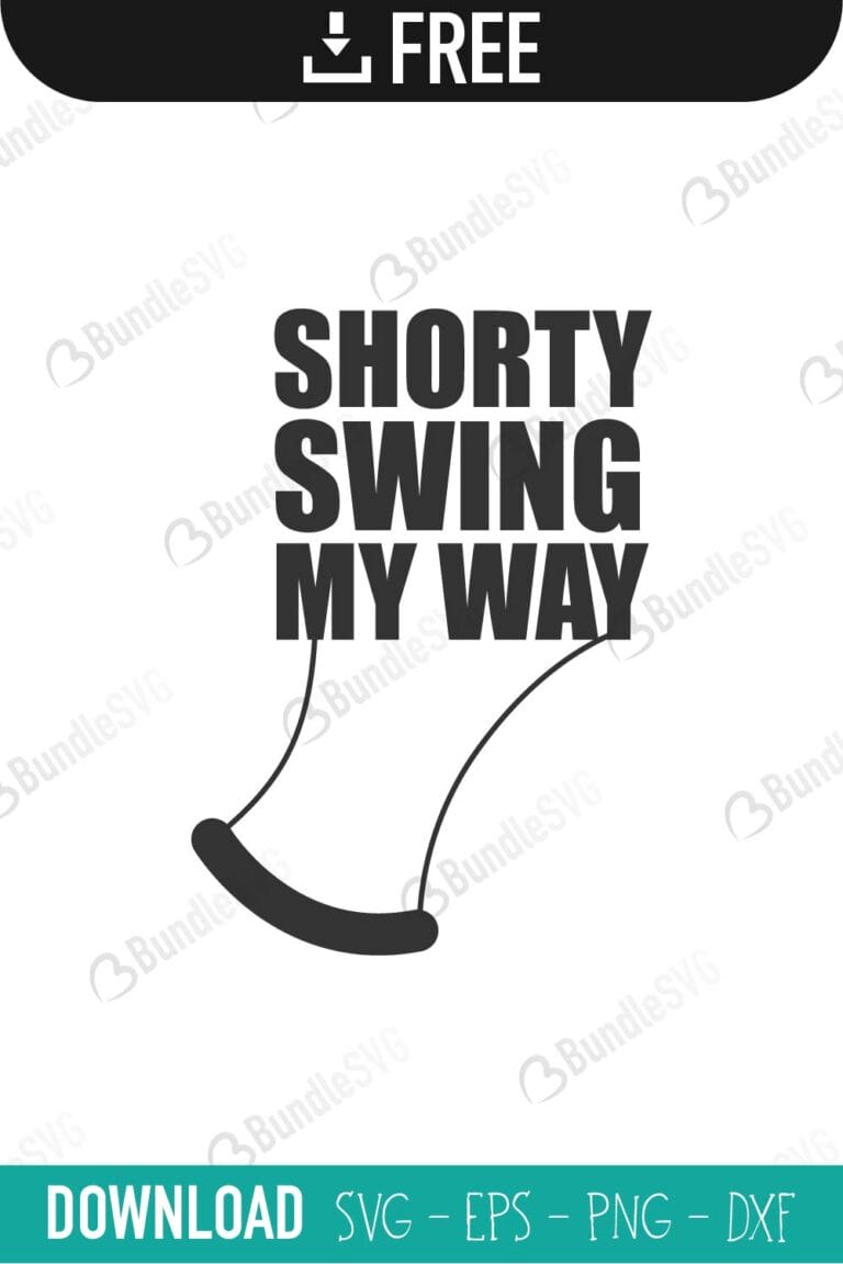 Shorty Swing My Way SVG Cut Files Free Download | BundleSVG