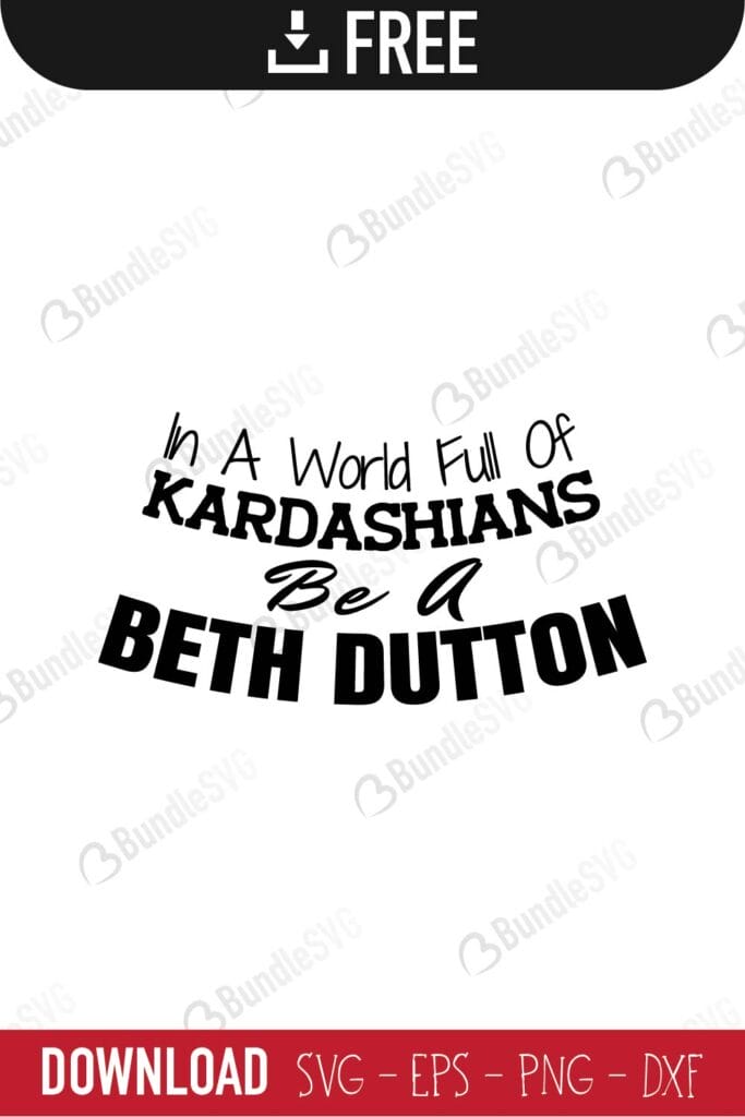 Beth Dutton SVG Cut Files Free Download | BundleSVG