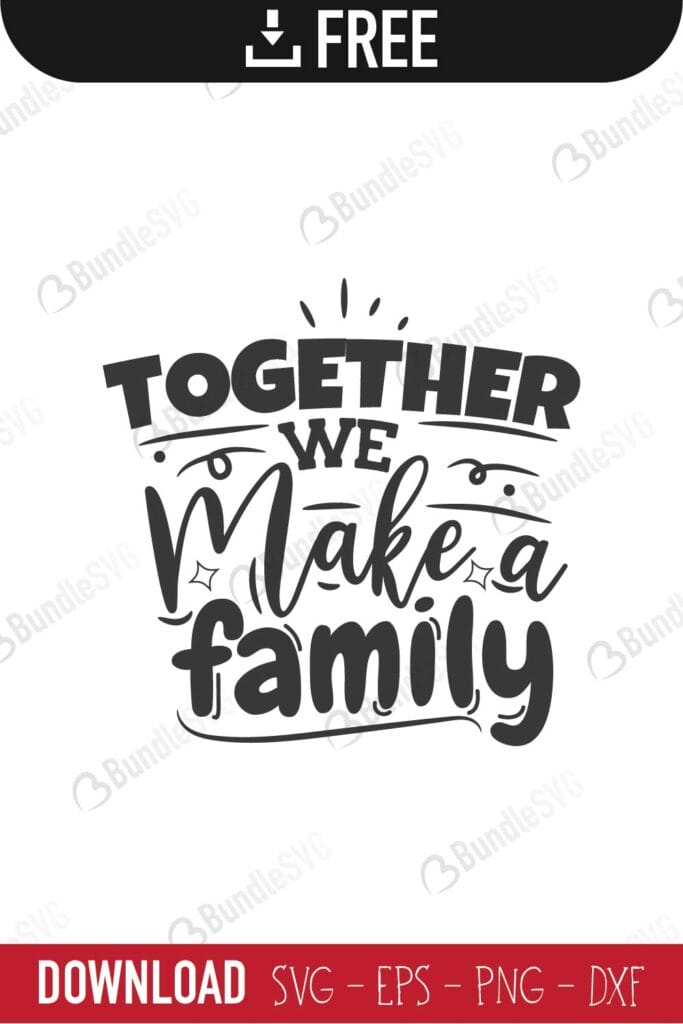 Family Quotes SVG Cut Files Free Download | BundleSVG