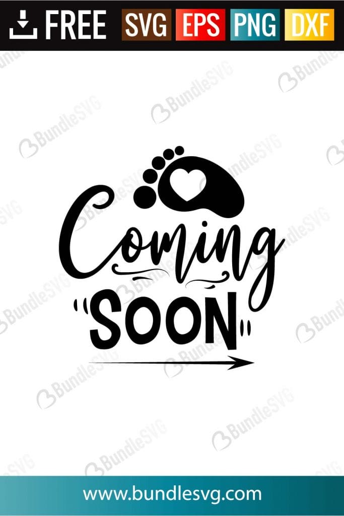 Coming Soon SVG Cut Files Free Download | BundleSVG.com