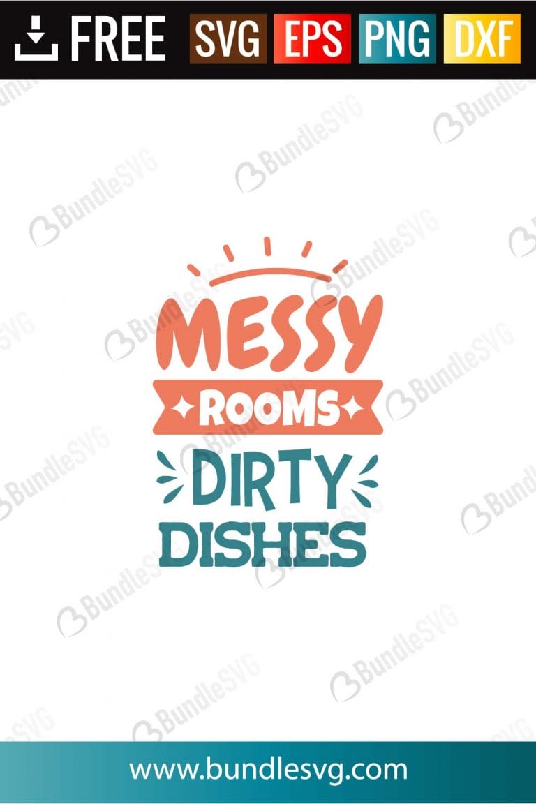 Messy Rooms Dirty Dishes SVG Cut Files Free Download | BundleSVG.com