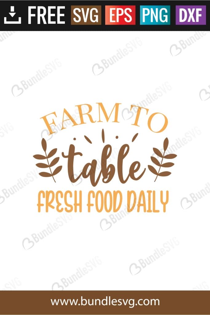 Farm To Table Fresh Food Daily SVG Cut Files Free Download | BundleSVG.com