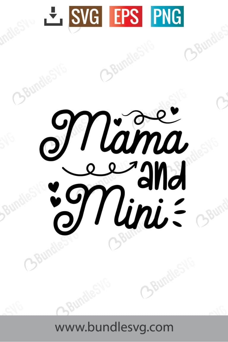 Mama And Mini Svg Files Free Download | BundleSVG.com