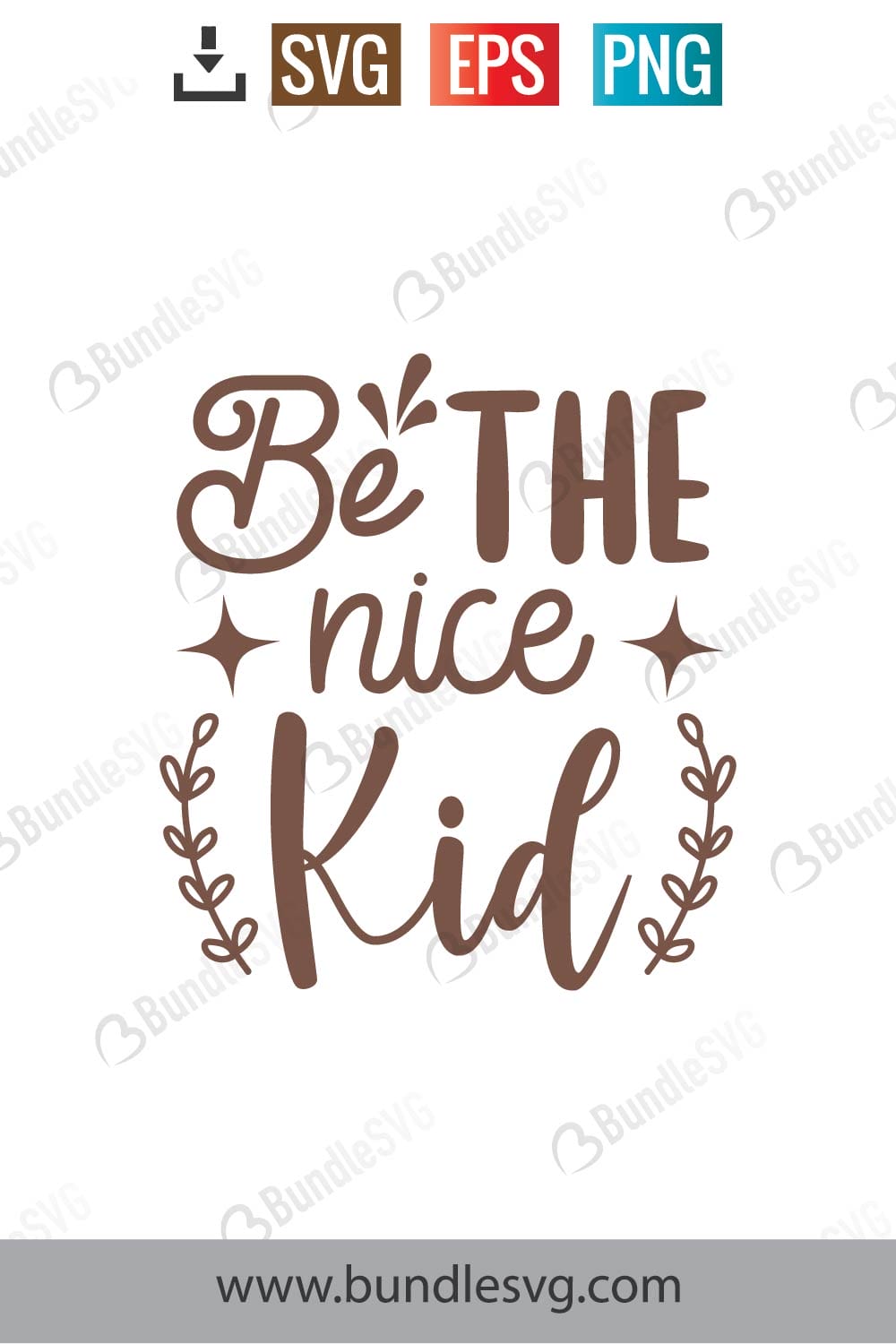 Be The Nice Kid Svg Free Download | BundleSVG.com